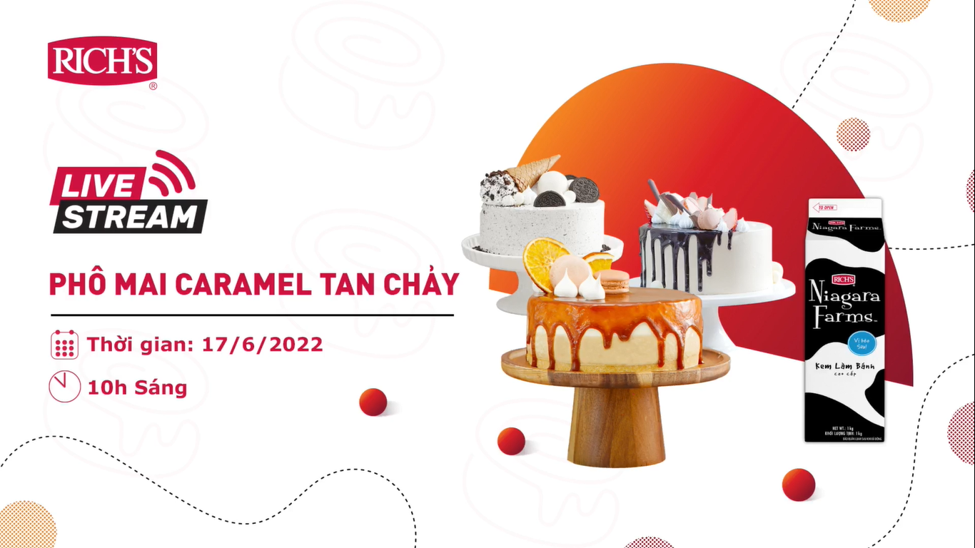Livestream Phô Mai Caramen Tan Chảy – Richs Plus